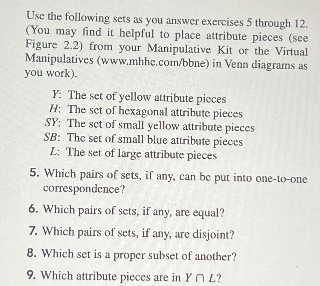 Use the following sets as you answer exercises 5 | Chegg.com