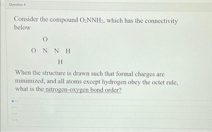 Solved 1. what is the nitrogen-oxygen bond order?2. what is | Chegg.com