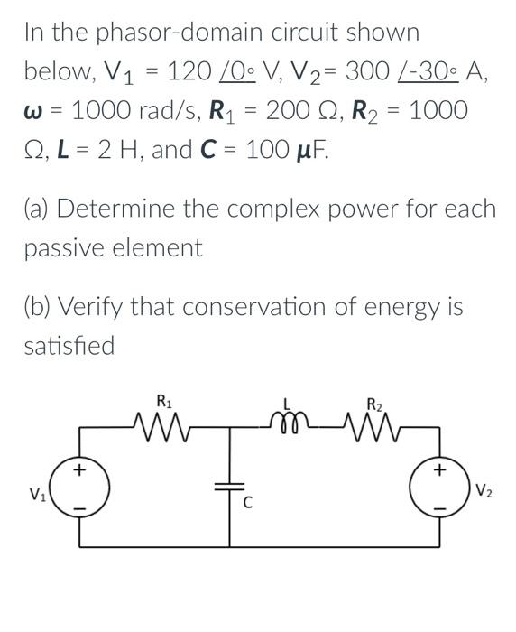 Solved In the phasor-domain circuit shown below, | Chegg.com