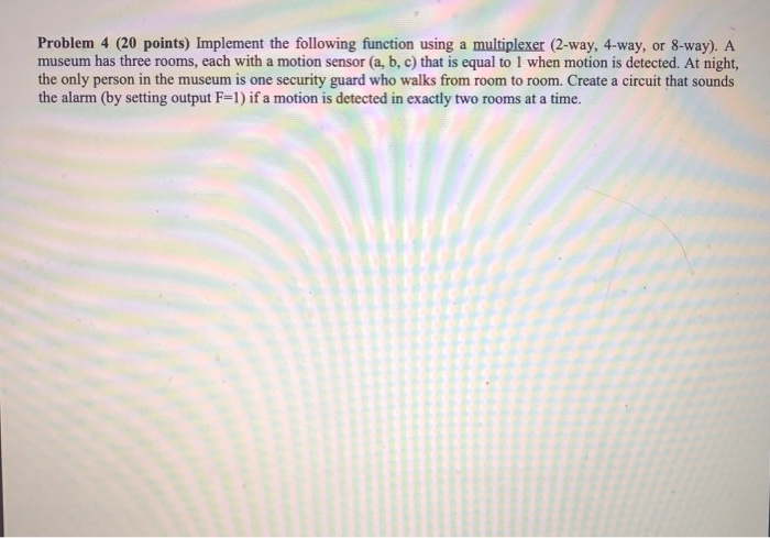 Solved Problem 4 (20 points) Implement the following | Chegg.com