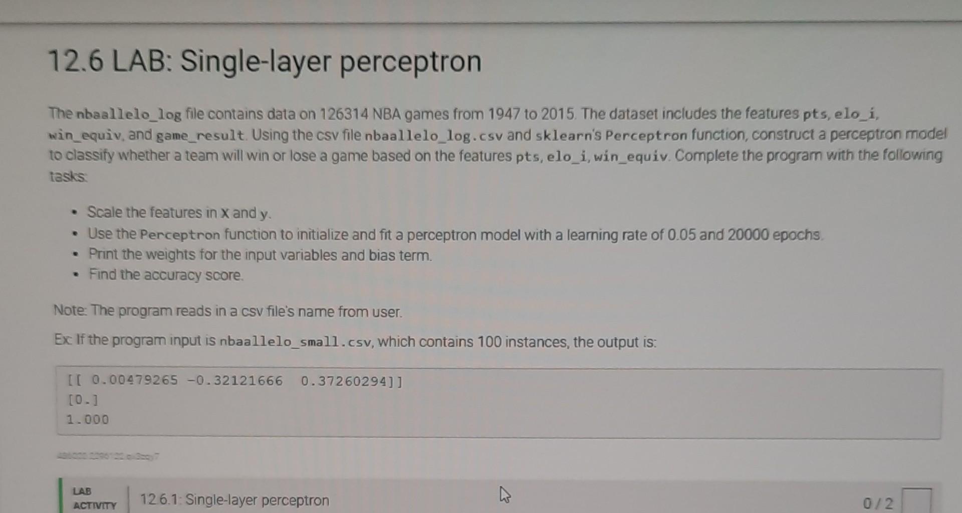 Solved 12.6 LAB: Single-layer perceptron The nbaallelo_log | Chegg.com