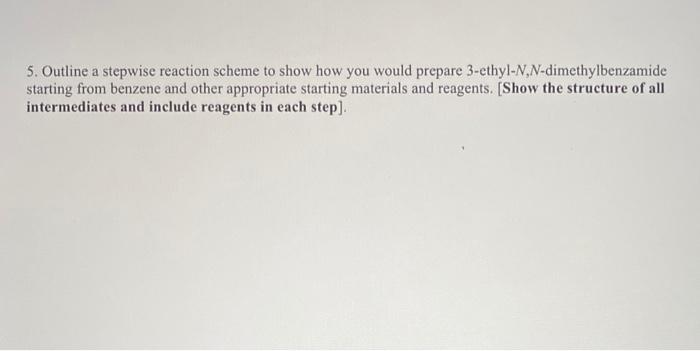 Solved 5. Outline a stepwise reaction scheme to show how you | Chegg.com