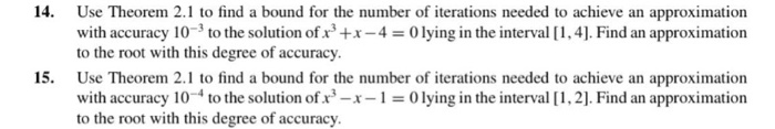 Solved 14. Use Theorem 2.1 to find a bound for the number of | Chegg.com