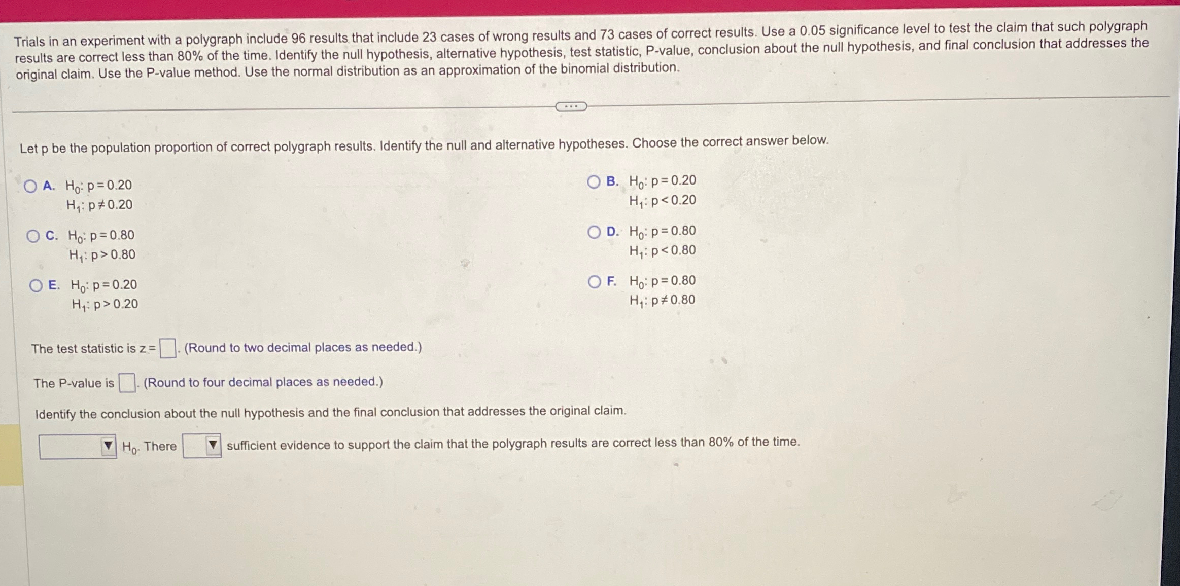 Solved Trials in an experiment with a polygraph include 96 | Chegg.com