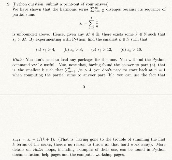 Solved [Python question: submit a print-out of your answer] | Chegg.com