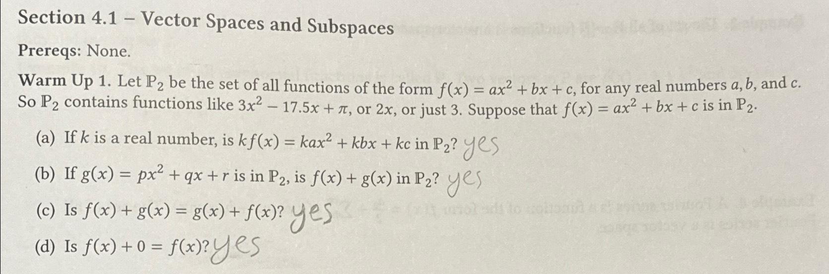 Solved Section 4.1 - ﻿Vector Spaces and SubspacesPrereqs: | Chegg.com
