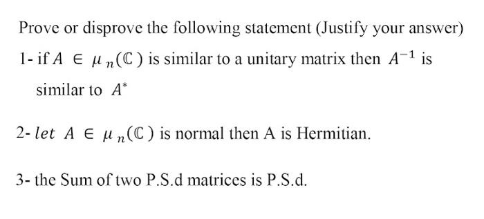 Solved Prove or disprove the following statement (Justify | Chegg.com