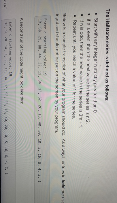 Solved The Hailstone series is defined as follows: Start | Chegg.com