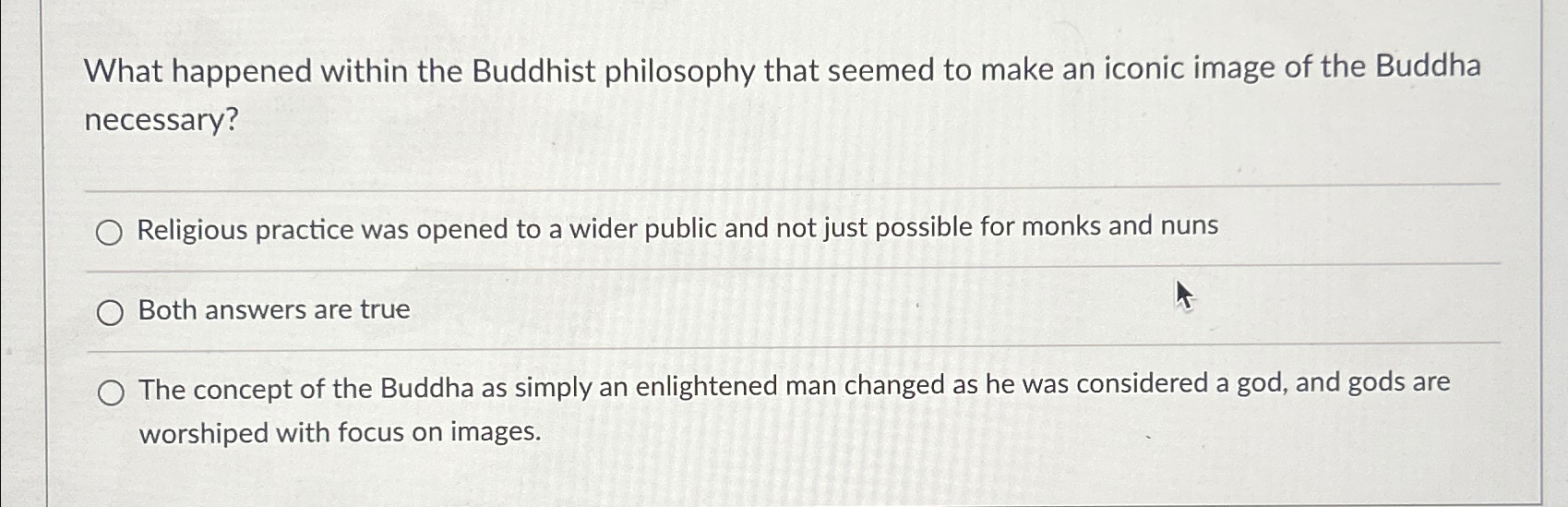 Solved What happened within the Buddhist philosophy that | Chegg.com