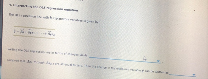Solved 4. Interpreting the OLS regression equation The OLS | Chegg.com