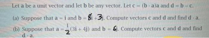 Solved Let a be a unit vector and let b be any vector. Let | Chegg.com