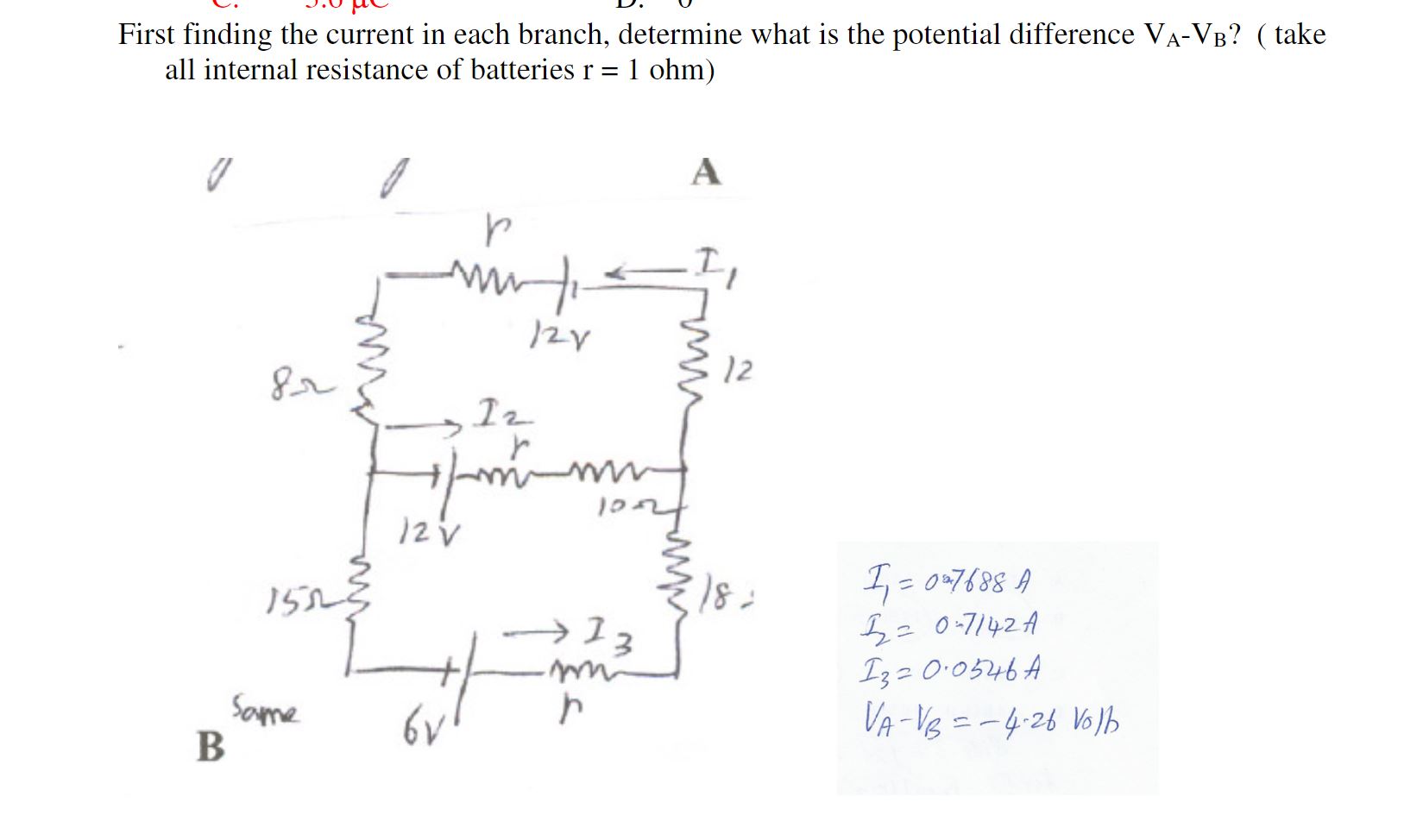 Solved First finding the current in ﻿each branch, determine | Chegg.com