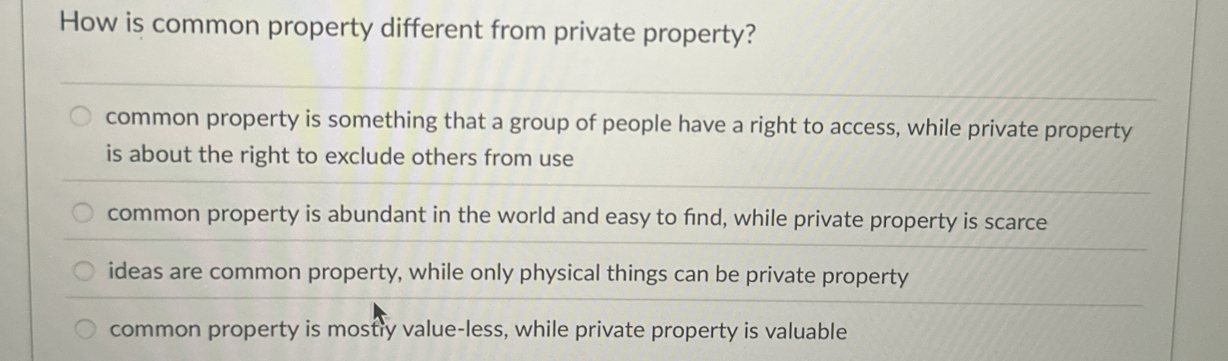 Solved How is common property different from private | Chegg.com