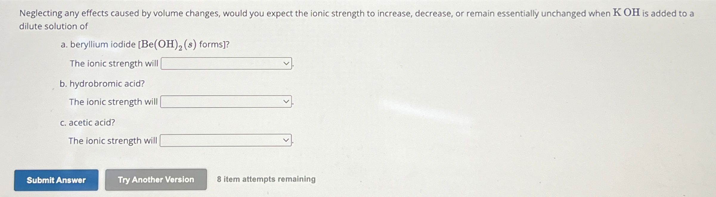 Solved Neglecting any effects caused by volume changes, | Chegg.com
