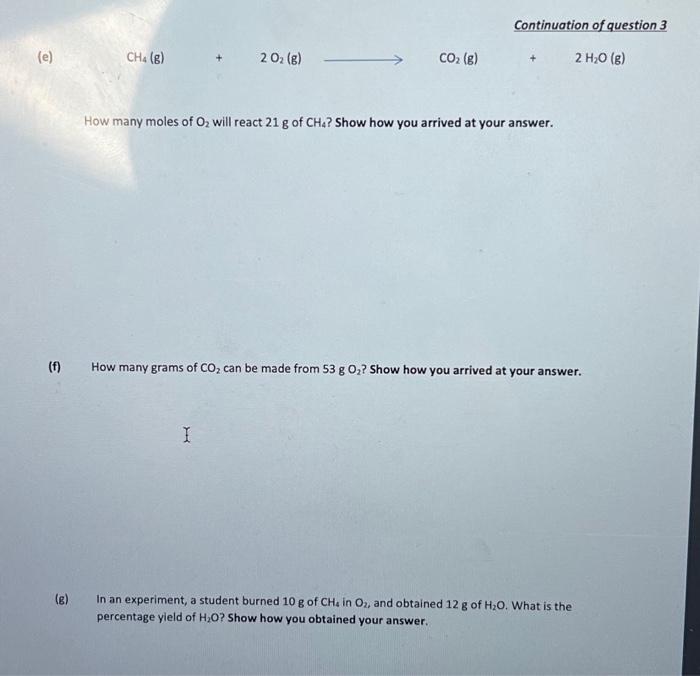 Solved 3) Given the following chemical equation, below: CH4( | Chegg.com