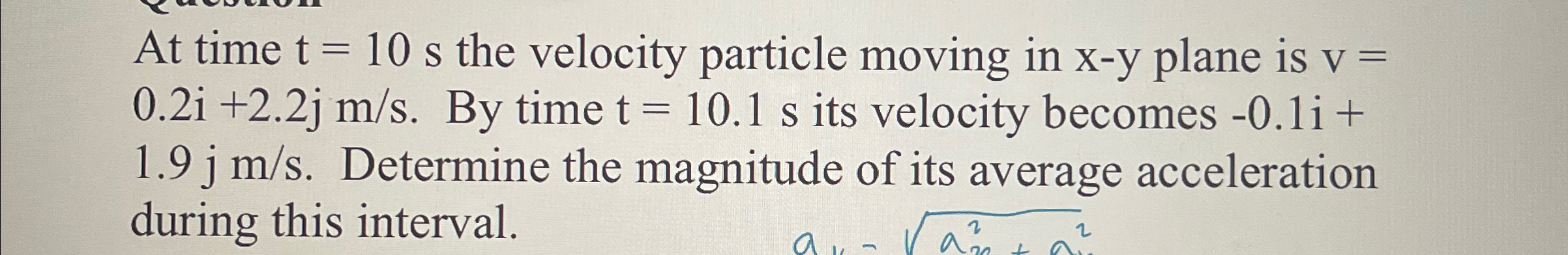 At time t=10s ﻿the velocity particle moving in x-y | Chegg.com