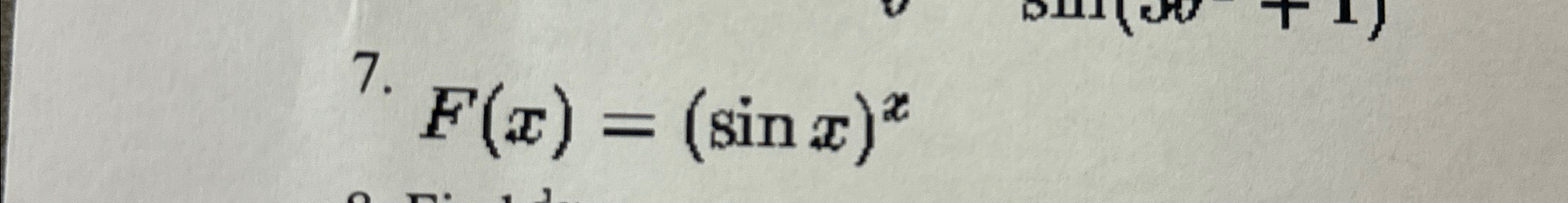 Solved F(x)=(sinx)x | Chegg.com