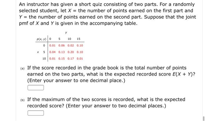 Solved An instructor has given a short quiz consisting of | Chegg.com