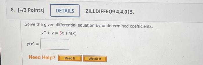 Solve the given differential equation by undetermined | Chegg.com