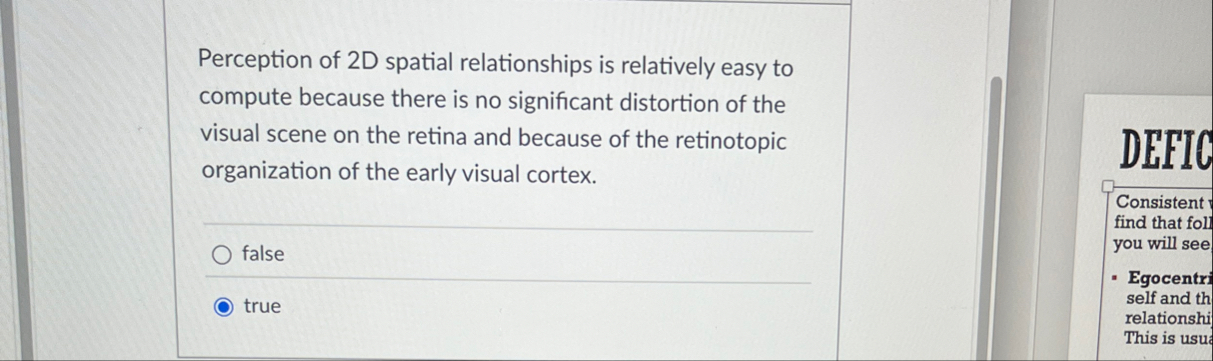 Solved Perception of 2D spatial relationships is relatively | Chegg.com