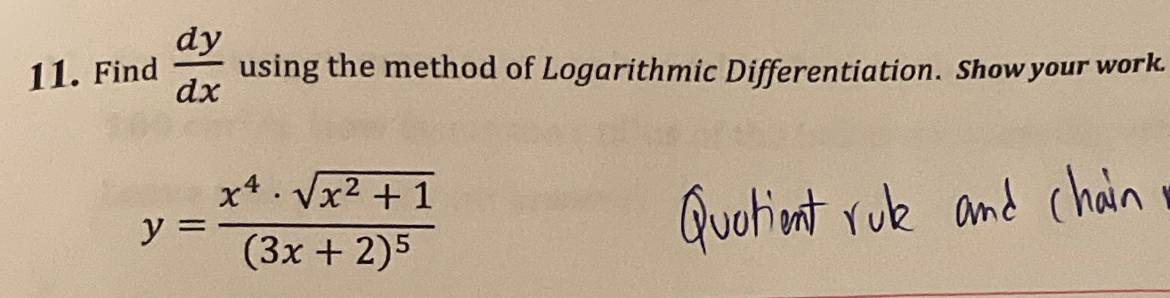 Solved Find dydx ﻿using the method of Logarithmic | Chegg.com