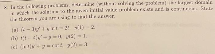 Solved 8. In the following problems, determine (without | Chegg.com