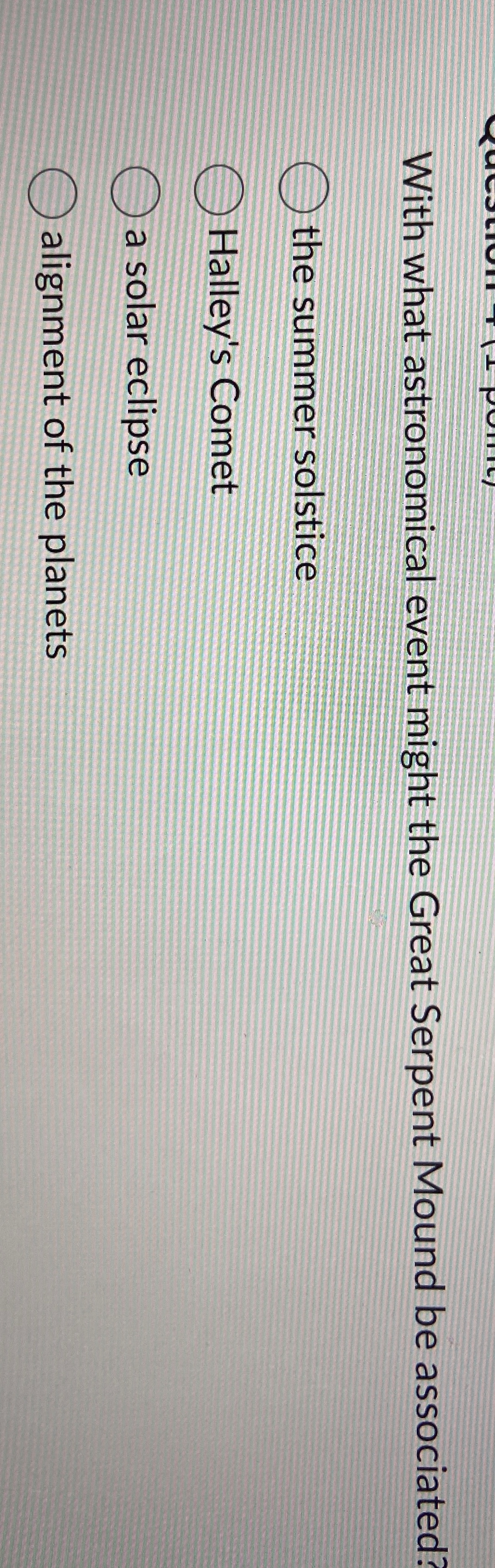 Solved With what astronomical event might the Great Serpent | Chegg.com