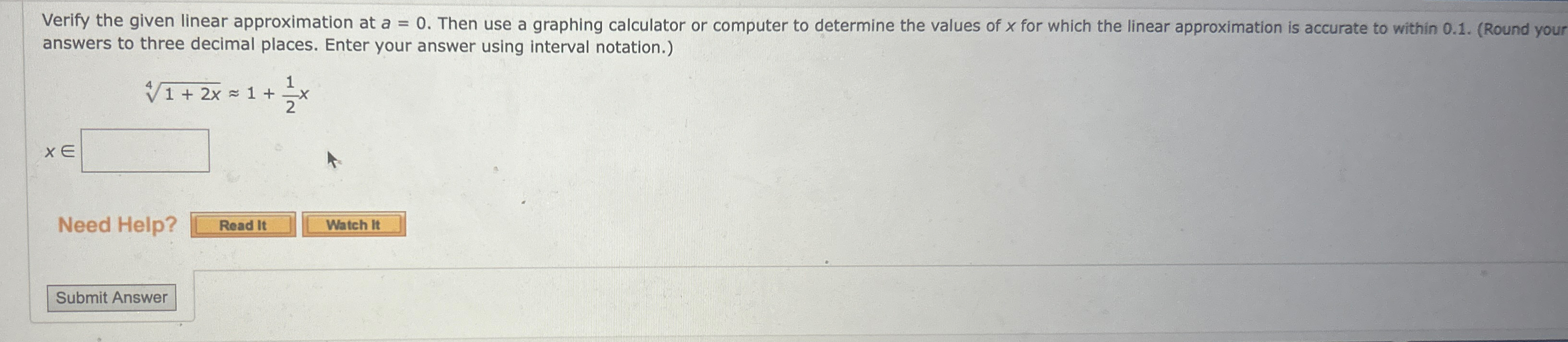Solved Verify the given linear approximation at a=0. ﻿Then | Chegg.com