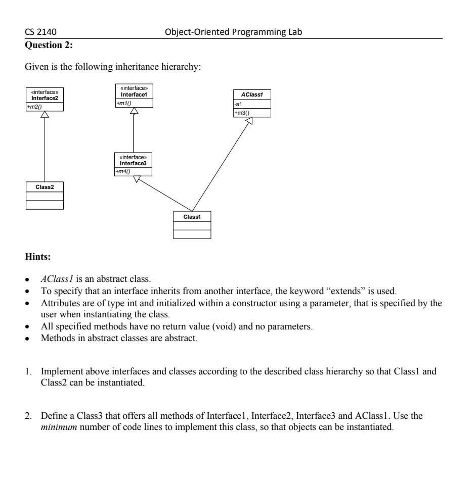 Solved CS 2140 Question 2: Given is the following | Chegg.com