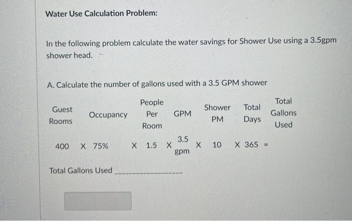 Solved Water Use Calculation Problem: In the following | Chegg.com