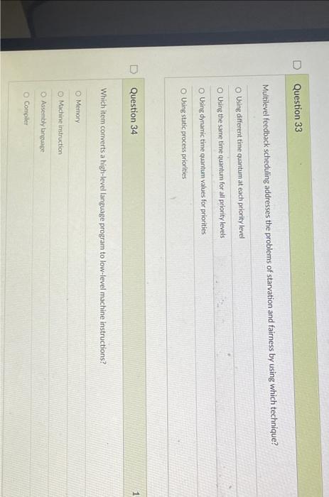 Solved Multilevel feedback scheduling addresses the problems | Chegg.com