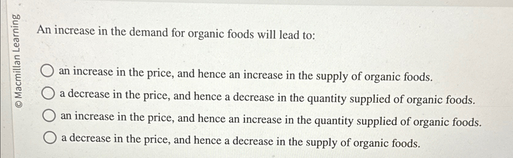 Solved An increase in the demand for organic foods will lead | Chegg.com