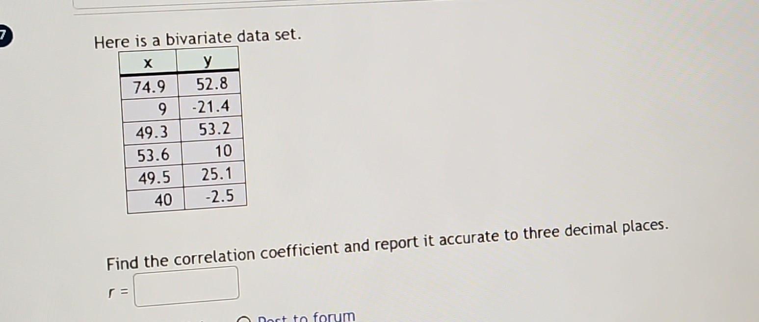 Solved Here Is A Bivariate Data Set Find The Correlation