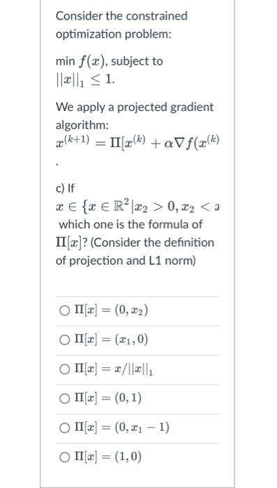 Solved Consider the constrained optimization problem: min | Chegg.com