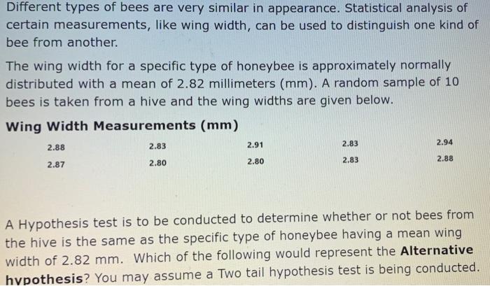 Solved Different types of bees are very similar in | Chegg.com