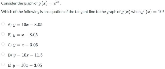 Solved Consider the graph of g(x)=e2x. Which of the | Chegg.com