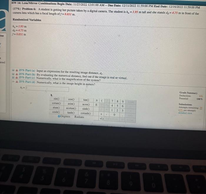 Solved (17\%) Problem 6: A student is getting her picture | Chegg.com