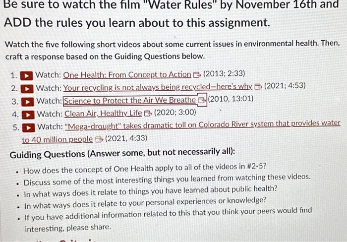 Be sure to watch the film "Water Rules" by November | Chegg.com