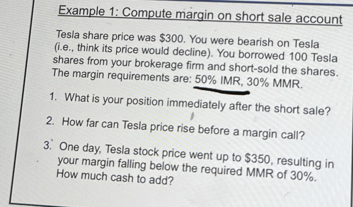 Solved Example 1 Compute Margin On Short Sale Accounttesla