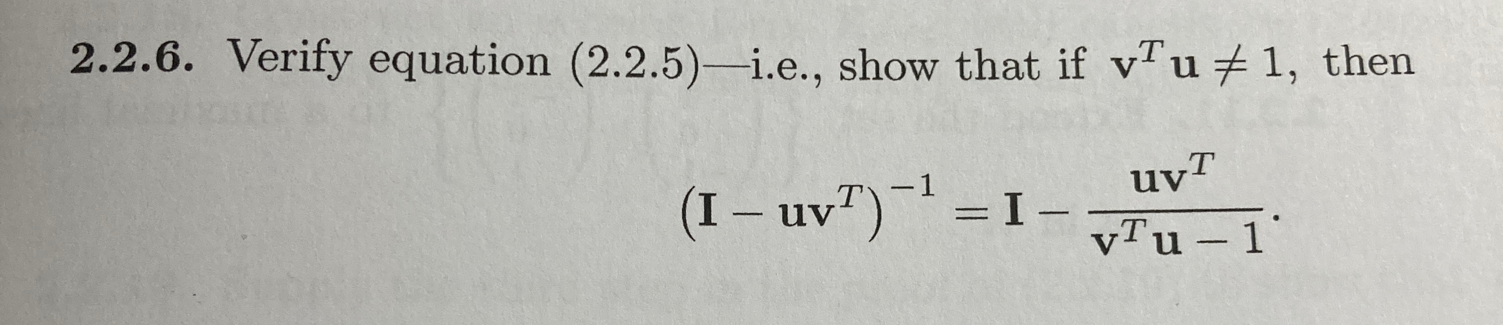 Solved 2.2.6. ﻿Verify equation (2.2.5)-i.e., ﻿show that if | Chegg.com