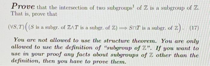 Solved Prove that the intersection of two subgroups of Z is | Chegg.com