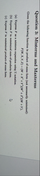 Solved Question 3: Minterms and MaxtermsGiven the following | Chegg.com