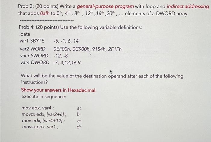 Solved Prob 3: (20 points) Write a general-purpose program | Chegg.com