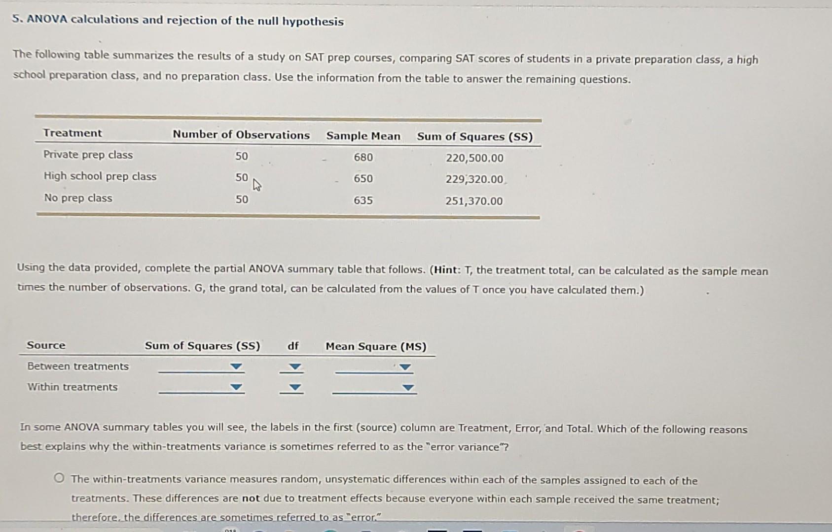 5. ANOVA calculations and rejection of the null | Chegg.com