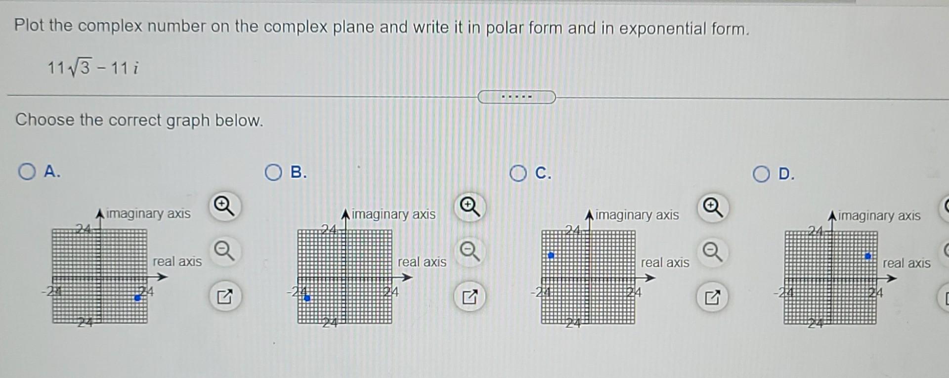 Solved Plot the complex number on the complex plane and | Chegg.com