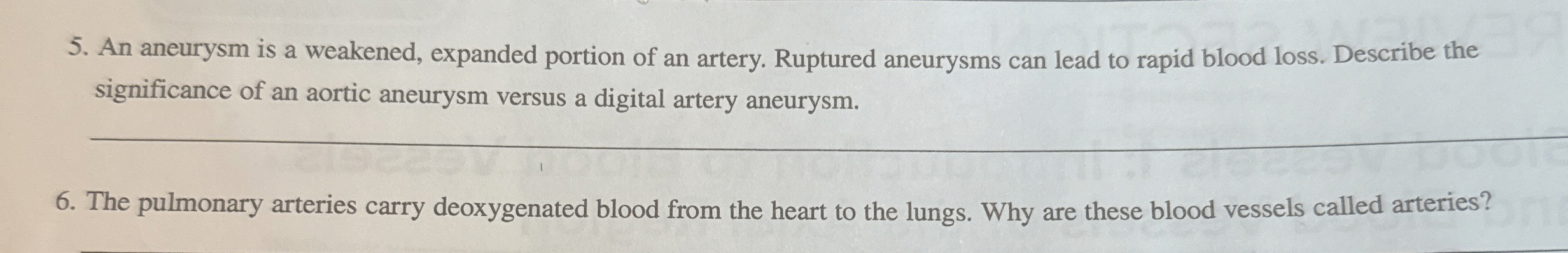 Solved An aneurysm is a weakened, expanded portion of an | Chegg.com