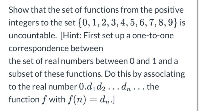 Solved Show that the set of functions from the positive | Chegg.com