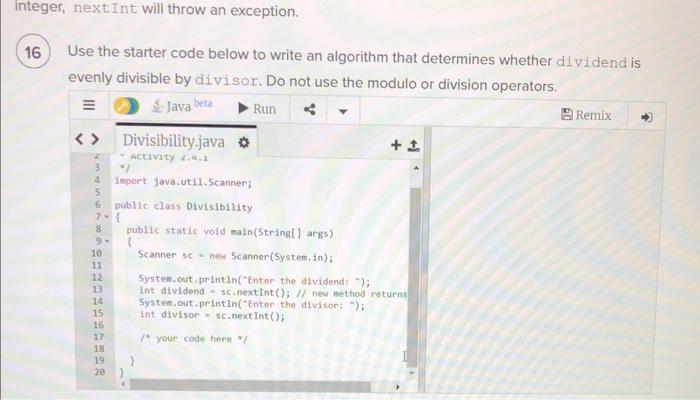 Solved ger, next Int will throw an exception. Use the | Chegg.com