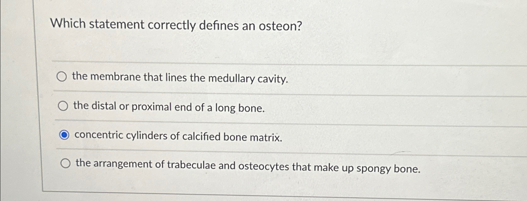 Solved Which statement correctly defines an osteon?the | Chegg.com