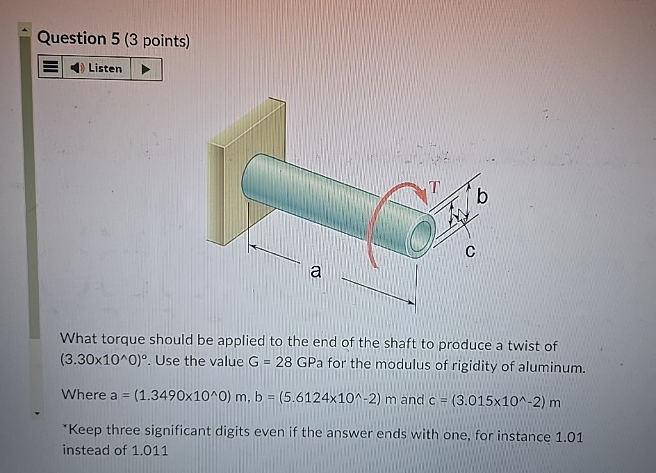 Solved Question 5 (3 ﻿points)ListenWhat torque should be | Chegg.com